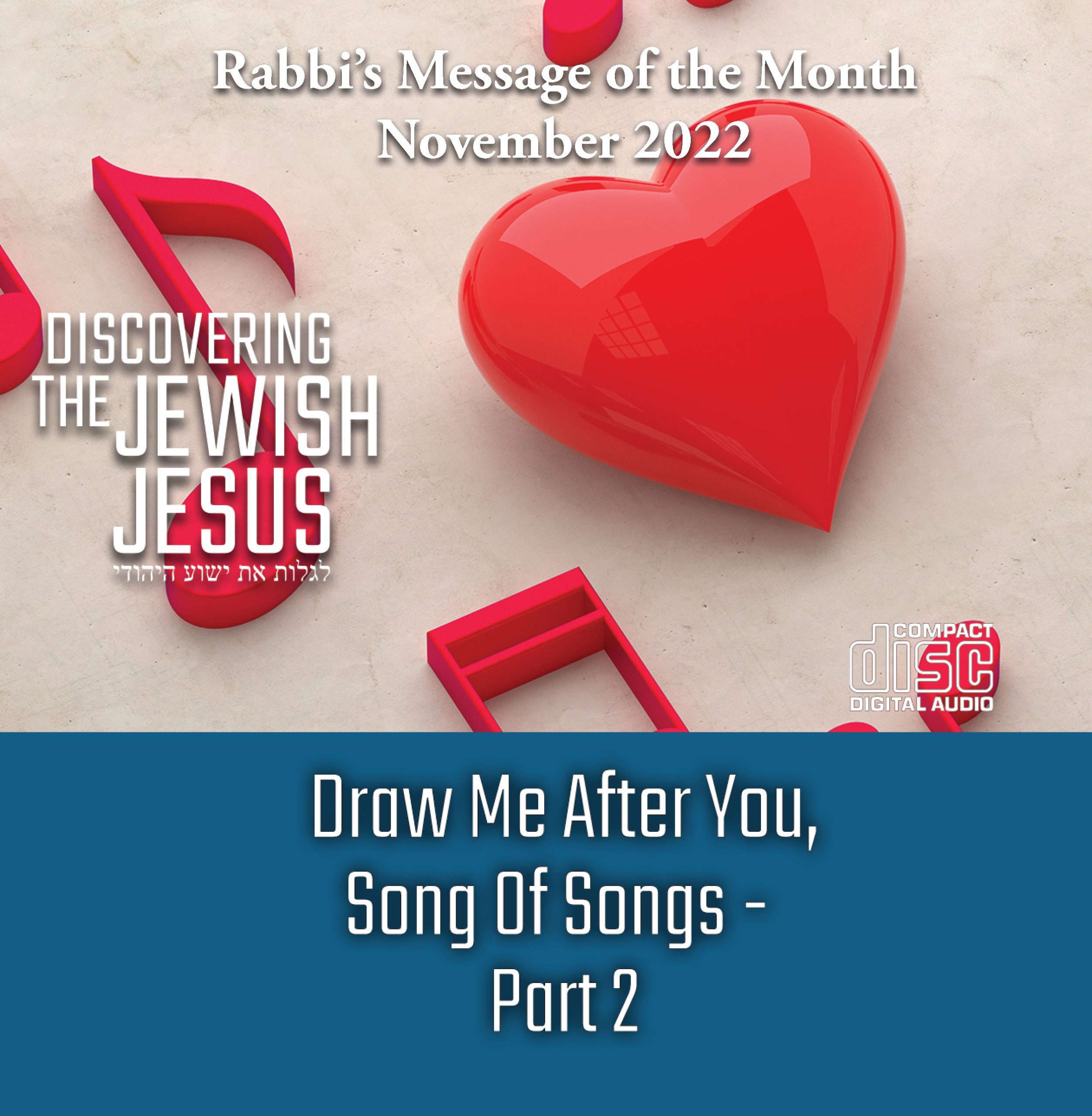 Rabbi's Message of the Month - Discovering The Jewish Jesus